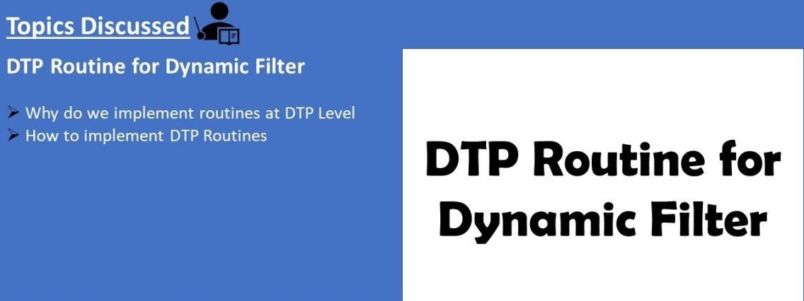 DTP Routine to derive Dynamic Filter in SAP BW ABAP - SAP ERP Tutorial ...